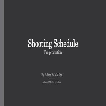 Short film - shooting schedule | PPT