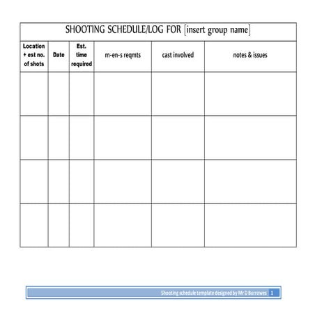 Shooting schedule -log for insert group name | PPT