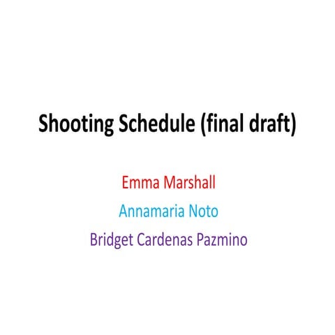 Shooting schedule (final draft) | PPTX