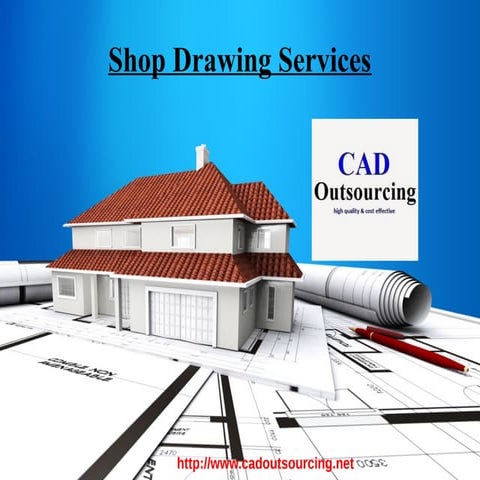 2D Shop Drawing Services - CAD Outsourcing | PPT