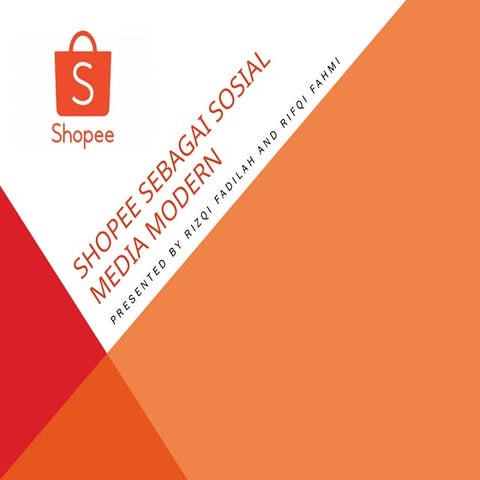 SHOPEe.pptx presentasi shopee sebagai media sosial | PPTX
