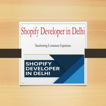 Shopify Developer in Delhi| Custom Shopify Store Development | PPT