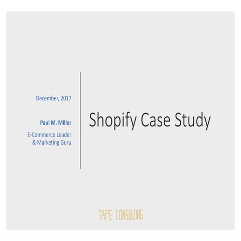 Shopify case study | PDF | Web Development | Internet