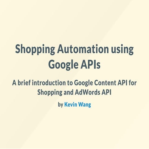 Shopping Automation using Google APIs | PPT