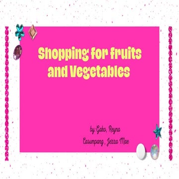 Shopping for fruits and Vegetables | PDF