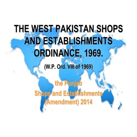 SHOPS AND ESTABLISHMENTS ORDINANCE.ppt Ammended | PPT