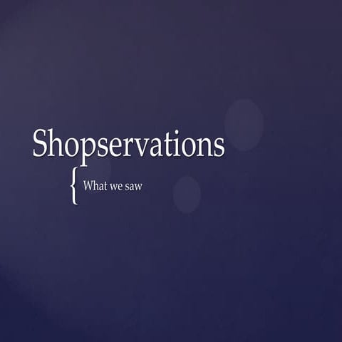 Shopservations | PPTX