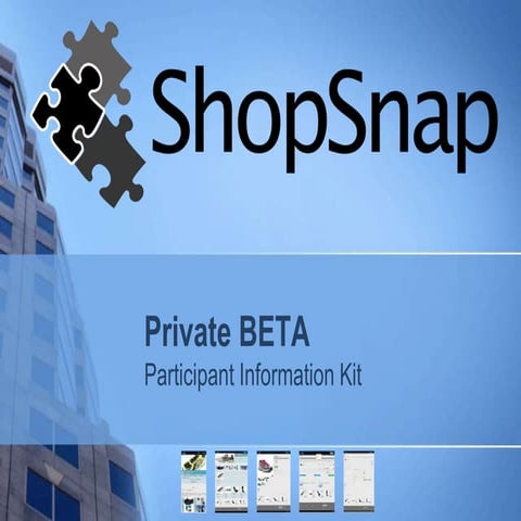 Shop snap private beta program | PPT