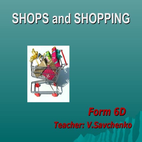 презентация Shops,shopping | PPT