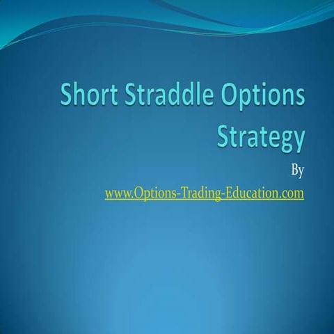 Short Straddle Options Strategy | PPT