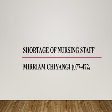 SHORTAGE OF NURSING STAFF 33333322222.pptx