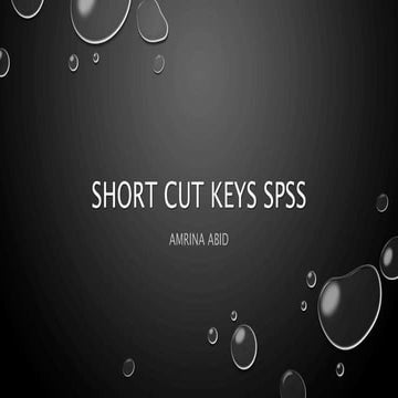 Short cut keys spss | PPTX