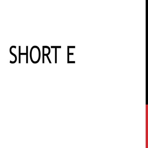 Short e - Phonics | PPTX