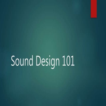 Short film - Basic Sound Design | PPTX