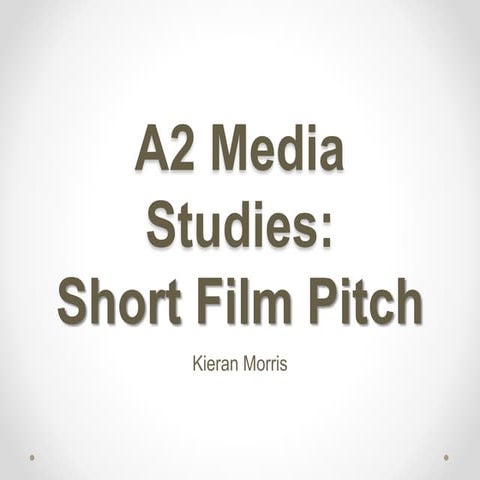Our Short Film Pitch 1 | PPT