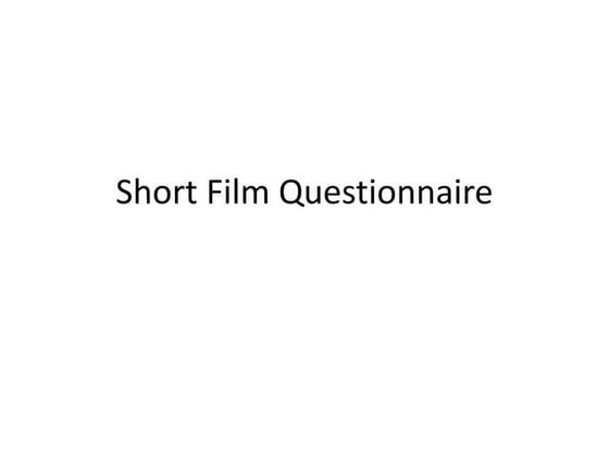 Questionnaire short films | PDF