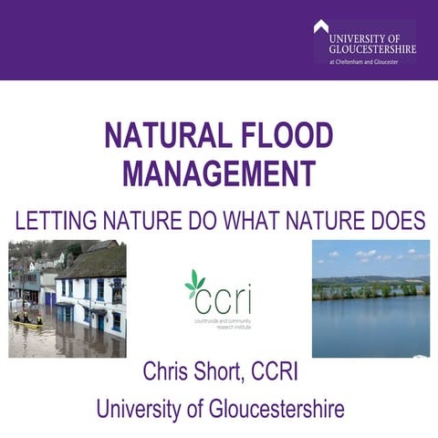 Natural Flood Management - Chris Short | PPT