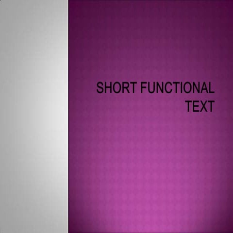Short functional text | PPTX