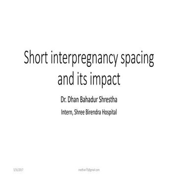 Short interpregnancy spacing and its impact | PPTX