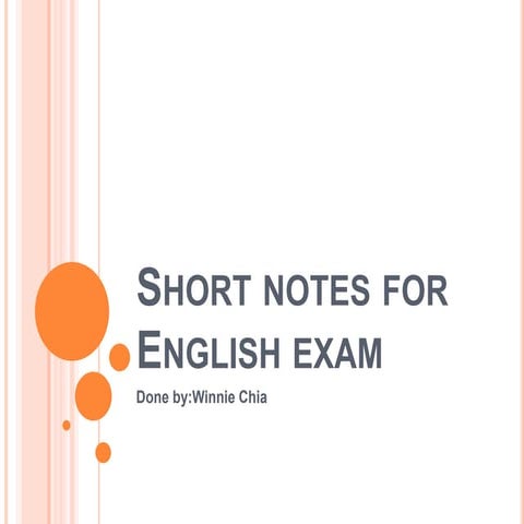 Short notes for english exam | PPTX