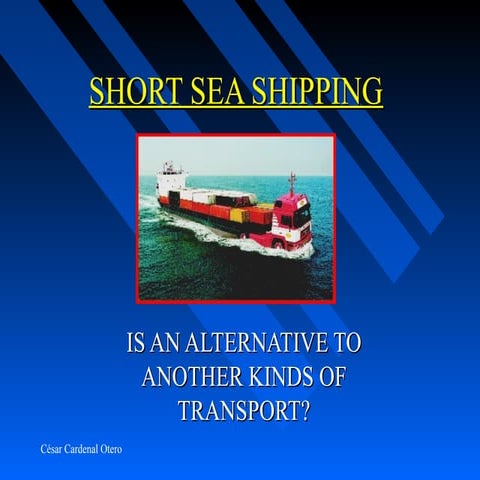Short Sea Shipping | PPT