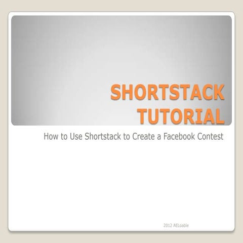 Shortstack Tutorial | PPTX