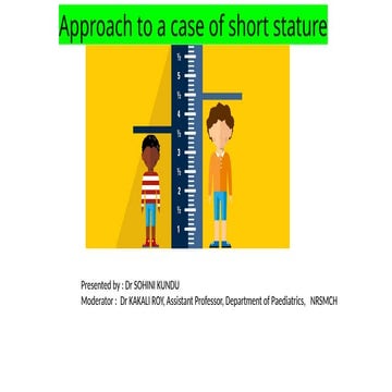 Presentation on Approach to SHORT STATURE | PPT