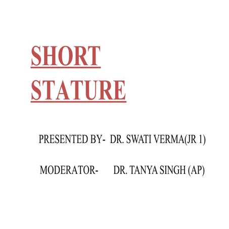 Approach to a child with short stature AG | PPTX