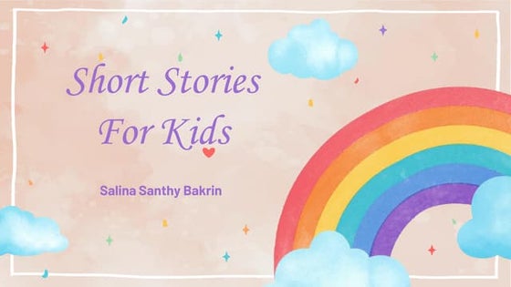 Short stories for children | PPTX | Dogs | Pets
