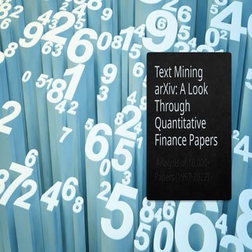 Text mining arXiv: a look through quantitative finance papers | PPT