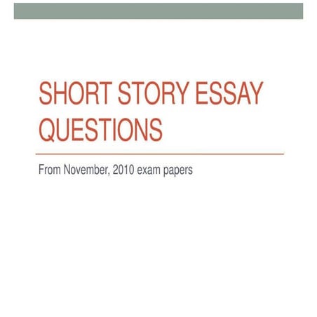 Short Story Essay Questions | PPT