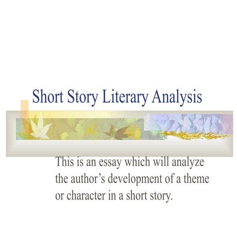 Short story literary analysis criteria | PPT