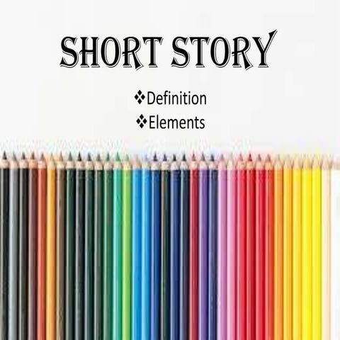 Short story (literature) | PPTX
