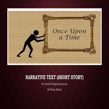 An Introduction to Narrative Text (Class Preparation) | PPTX