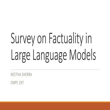 Survey on Factuality in LLM's.pptx