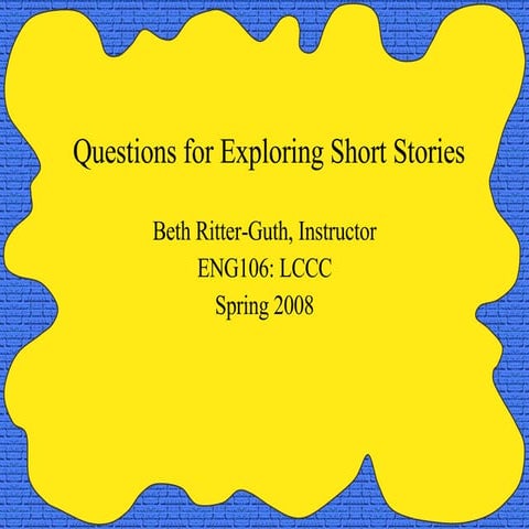 Questions to AnalyzeShort Stories | PPT