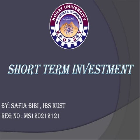 SHORT TERM INVESTMENT Presentation .pptx