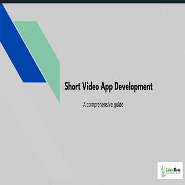 Short Video App Development Complete Guide 2023 | PPTX