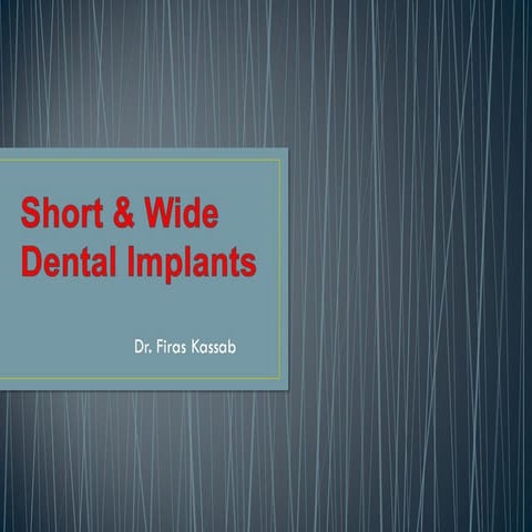 Short wide implants | PDF