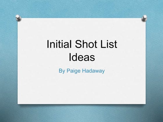 Shot list 4 | PPT