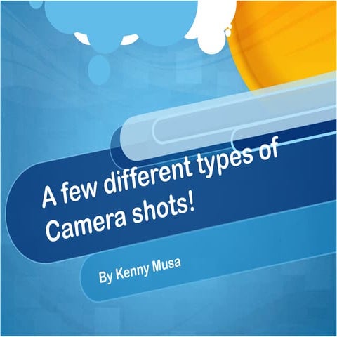 A few different camera shots! | PPTX | Photography | Arts and Crafts