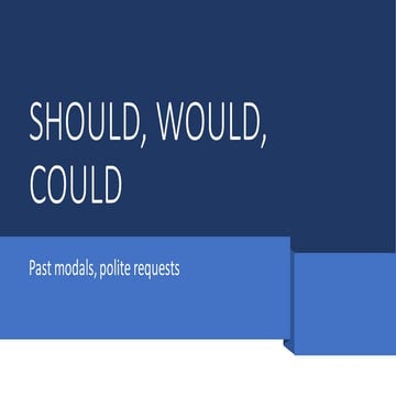 Should, could, would.pdf