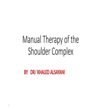 shoulder therapy of the shoulder complex.pptx
