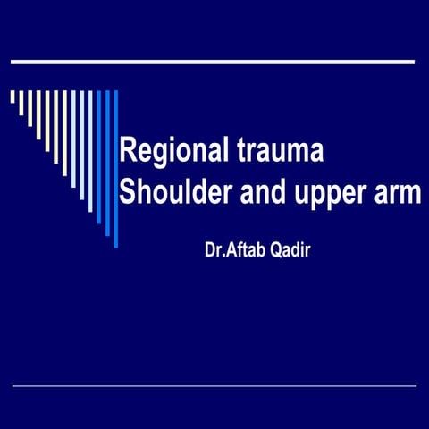 Shoulder and upper arm | PPTX