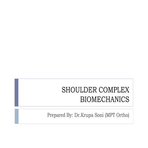 Shoulder complex Biomechanics | PPT