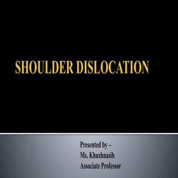 shoulder dislocation and its treatment .pptx