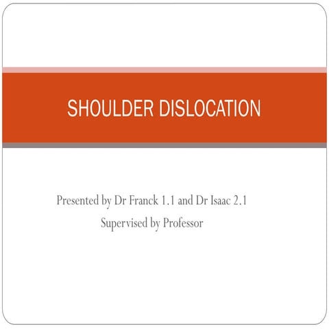 SHOULDER DISLOCATION.pptx twende tu , Mungu njo dawa | PPT