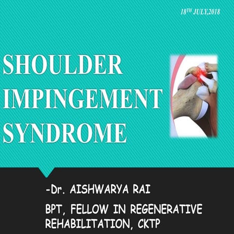 Shoulder impingement syndrome | PPTX