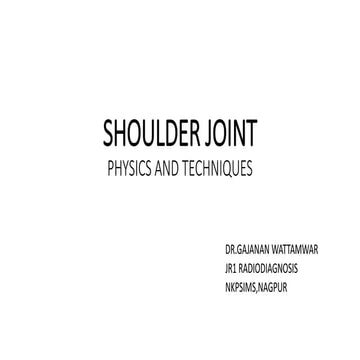 X ray views of shoulder joint and related structures | PPTX