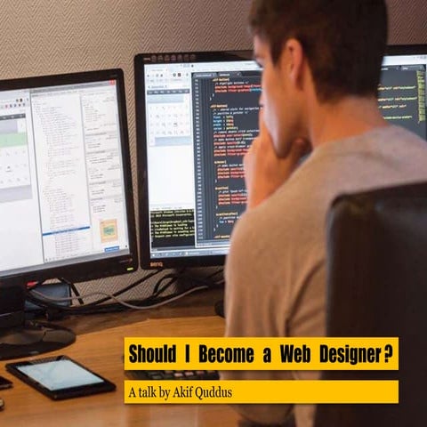 Should i be a web developer? | PPT